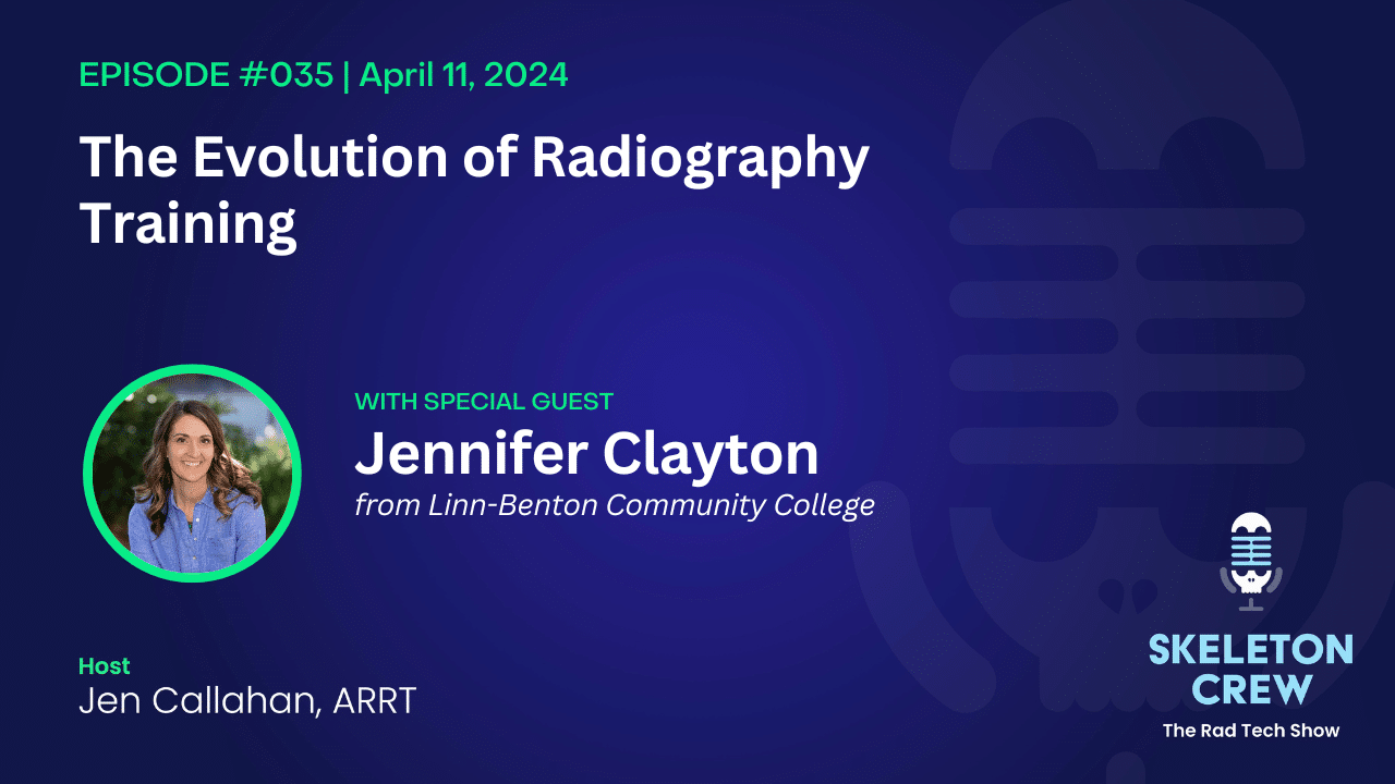 Transition into Radiology Education of Jennifer Clayton